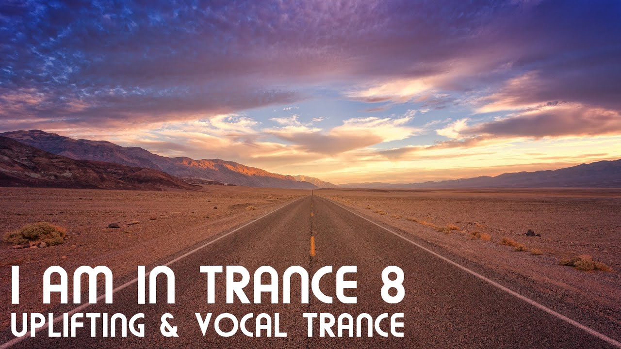 Uplifting & Vocal Trance Mix - I am in Trance 8 (September 2020) - YouTube