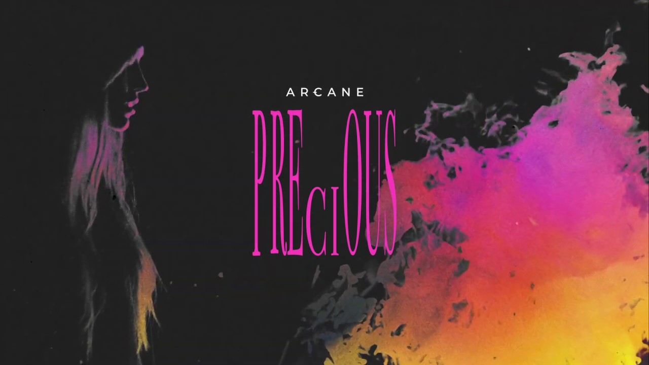 Arcane - Precious (Visualizer) - YouTube