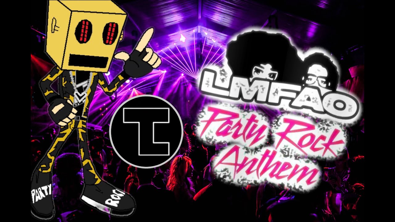 LMFAO - Party Rock All The Time [LuToks Mashup] - YouTube