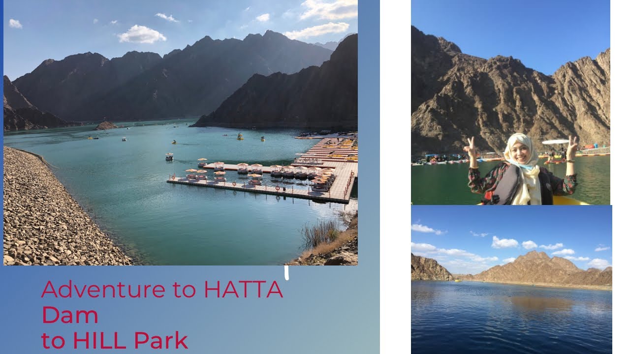 HATTA DAM to HILL PARK HATTA adventure, United Arab Emirates / Maranao ...