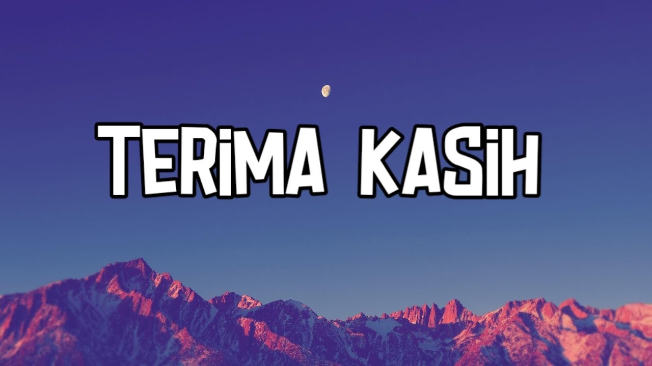 Hal - Terima Kasih (Lirik Lagu) - YouTube