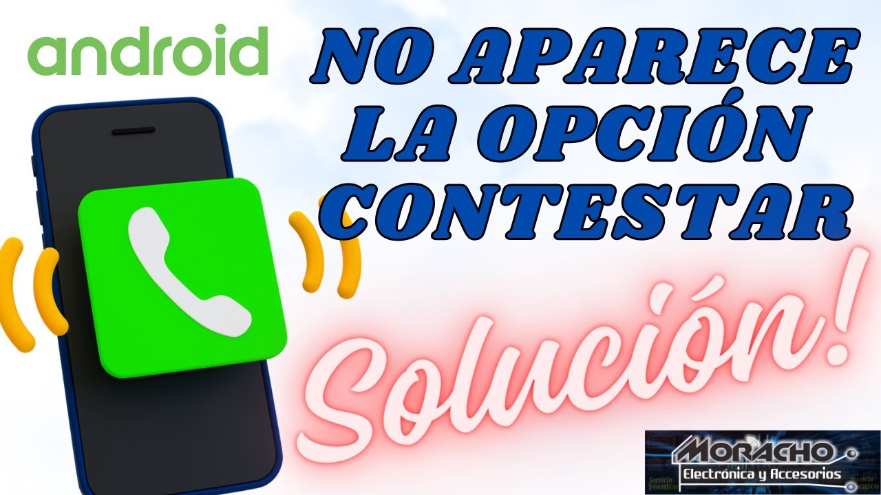 No Sale La Opción De Contestar En Las Llamadas Entrantes. SOLUCIÓN ...