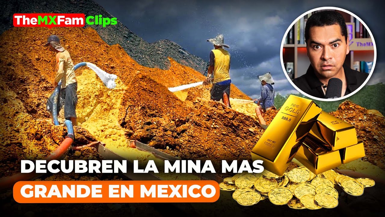 La Mina de Oro Más Grande del Mundo En México: 1.7M Toneladas ...