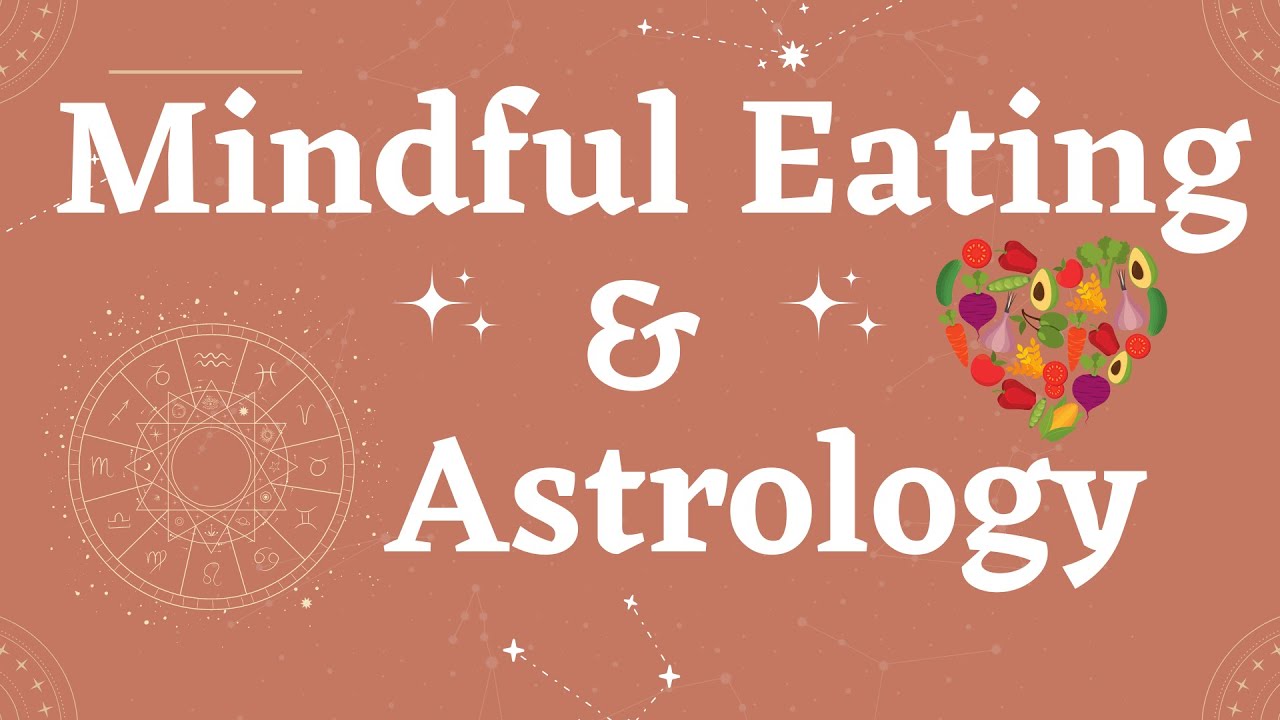 Mindful Eating, Astrology and Nourishing our Soul with Keirnin - YouTube