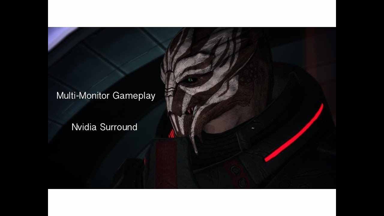 Mass Effect 1 (3 monitors) w Nvidia Surround! using Flawless Widescreen ...