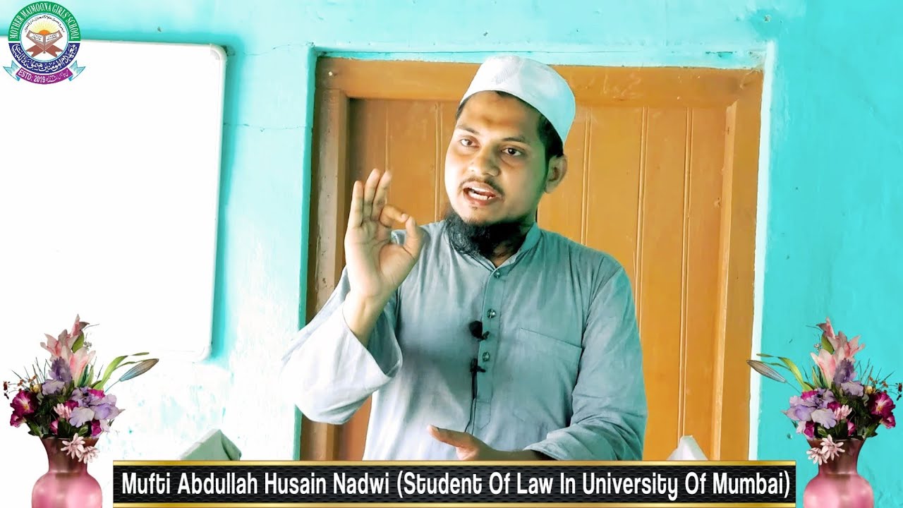 Speech By Mufti Abdullah Husain Nadwi خطاب || مفتی عبد اللہ حسین ندوی - YouTube