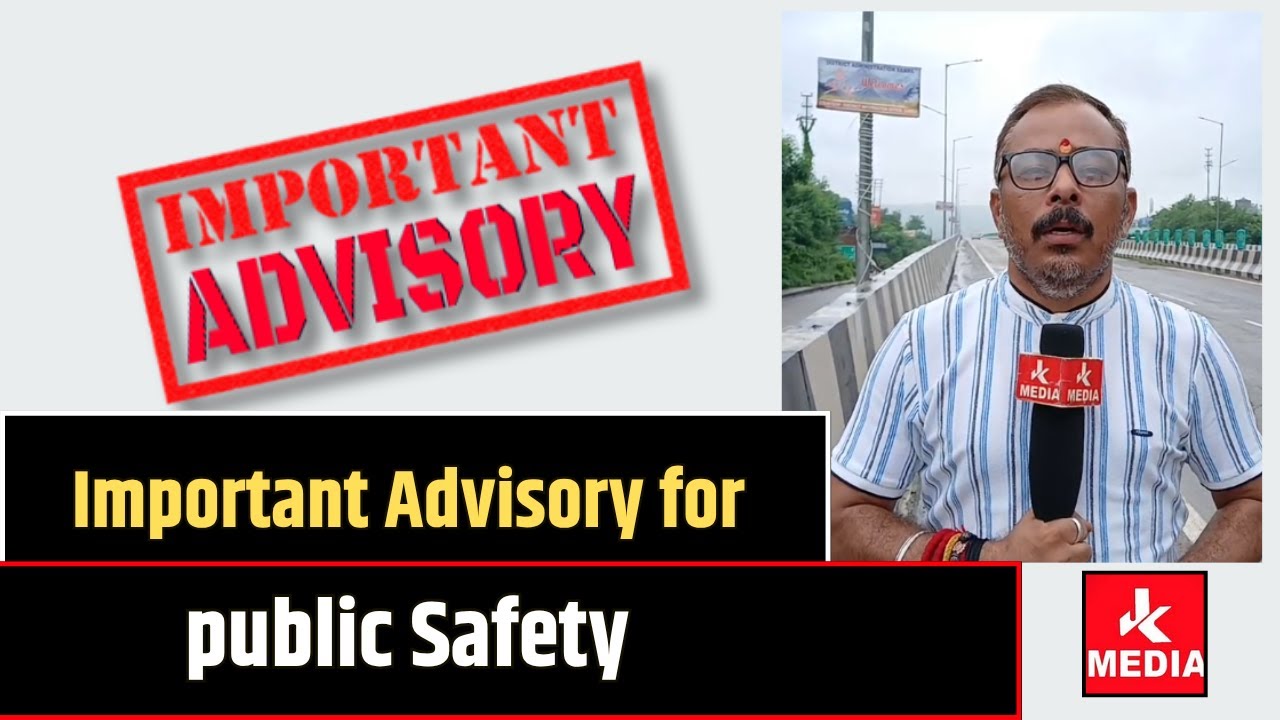 Important Advisory for Public Safety Issued by District Administration ...