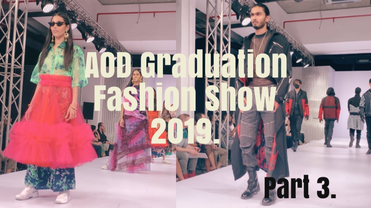 AOD GRADUATION FASHION SHOW 2019. PART 3. (inspirational) - YouTube