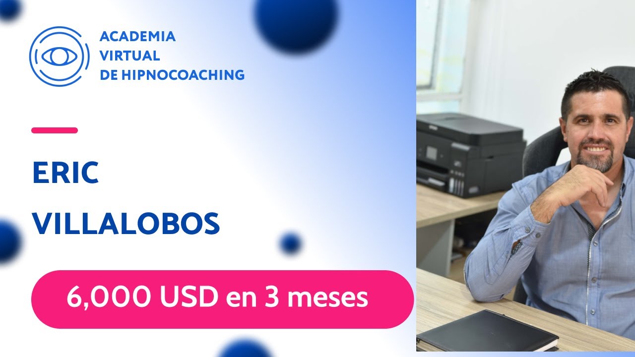 Entrevista: Eric Villalobos | Academia Virtual de HipnoCoaching ...
