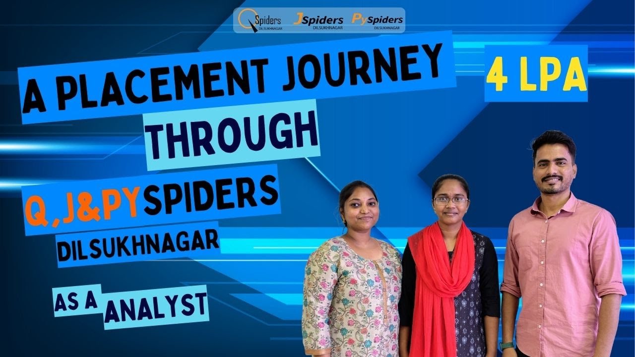 A Placement Journey Through Q,J & PySpiders Dilsukhnagar | 4 LPA ...