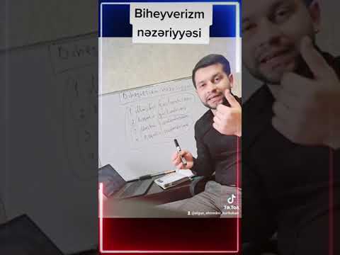 Biheyverizm nəzəriyyəsi|》 Elgün Əhmədov 050-697-78-33|》 #miq #kurikulum #sertifikasiya #məktəbəqədər