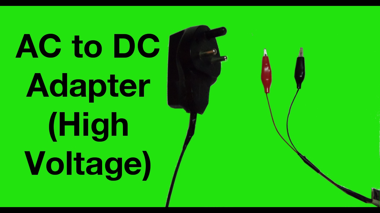 How to make Transformer-less High Voltage AC to DC adapter using old ...