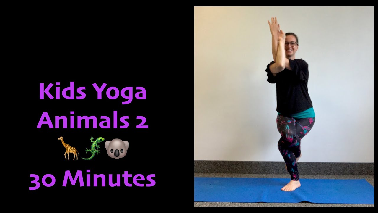 Animals Kids Yoga Class 2 - filmed live 9/3 - YouTube