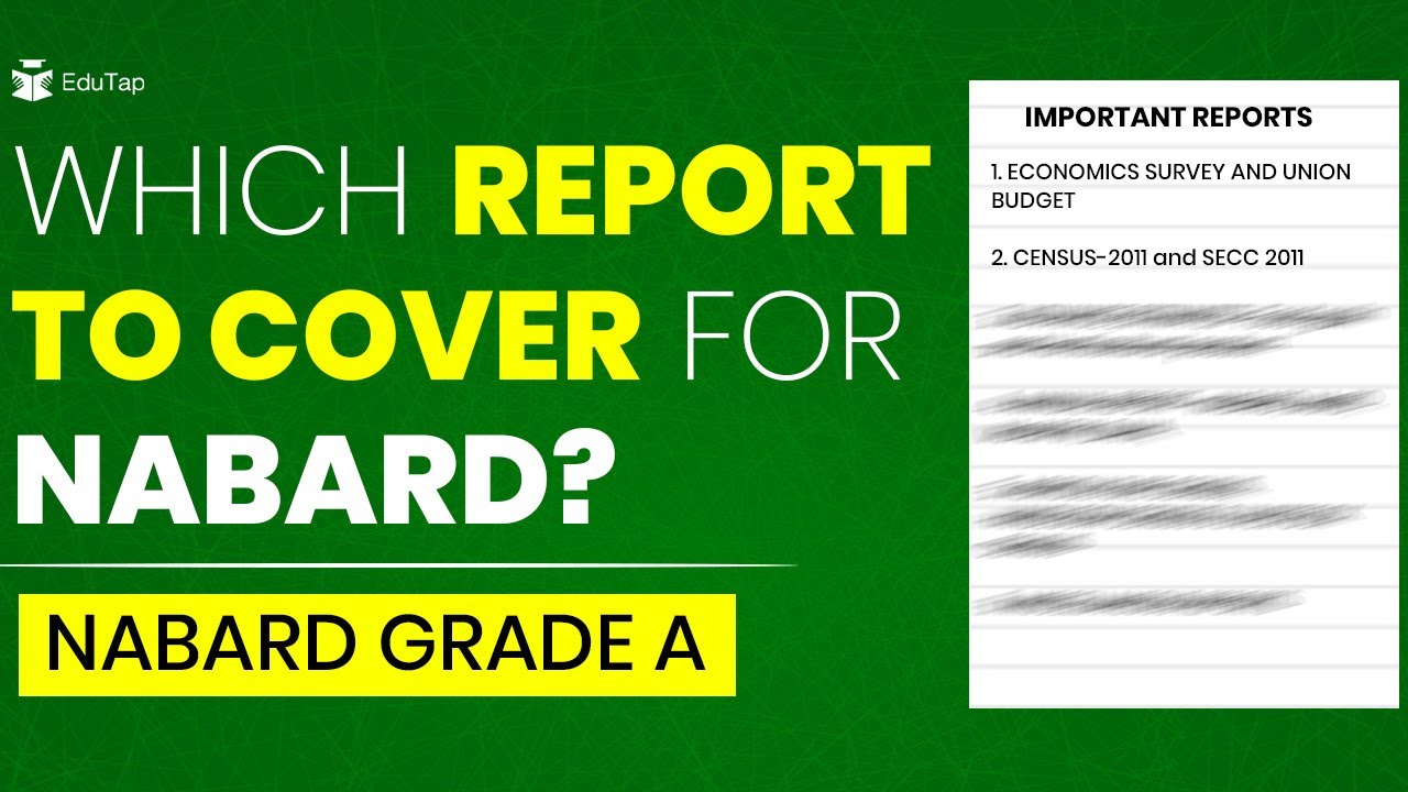 NABARD Grade A Preparation Strategy | Important Reports for NABARD ...
