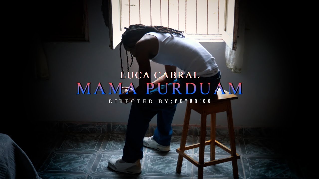 Luca Cabral - Mama Purduam [video oficial] - YouTube