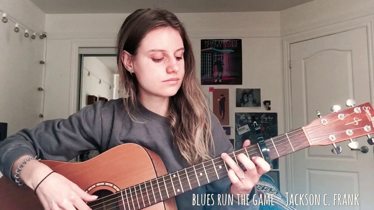 Blues Run the Game - Jackson C. Frank (cover) - YouTube