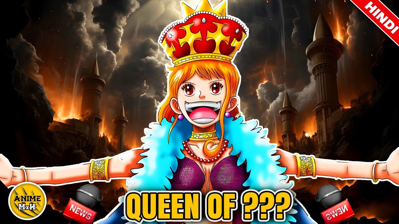 Nami's SHOCKING Royal Heritage REVEALED! - YouTube