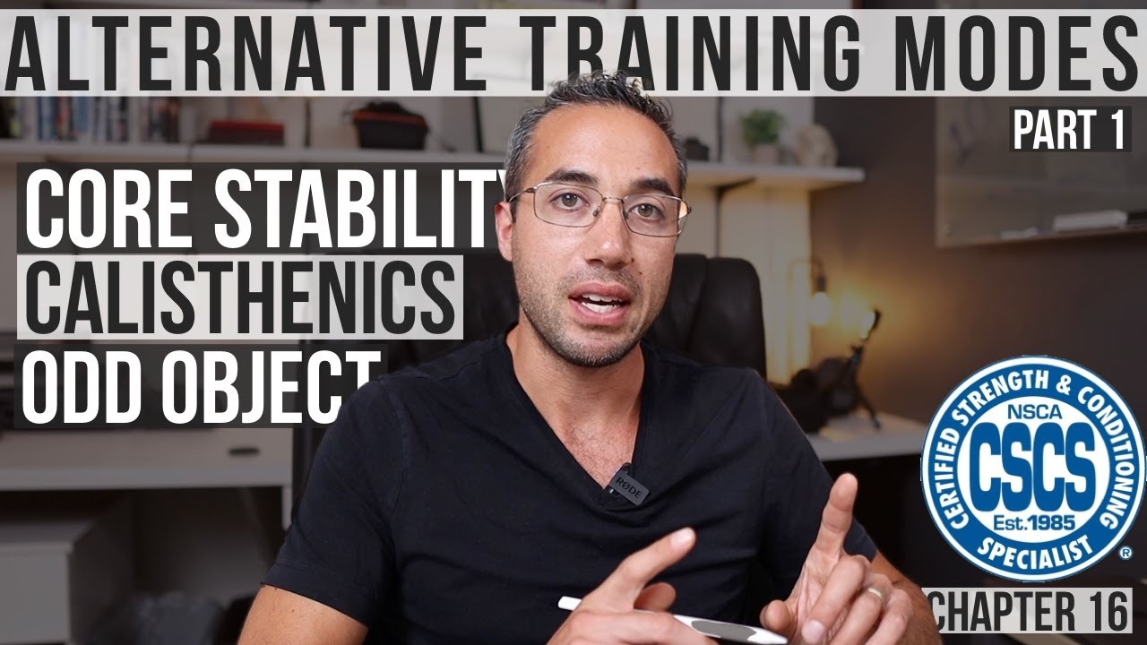 Alt. Modes of Resistance Training: Odd-Object, Calisthenics, & Core ...