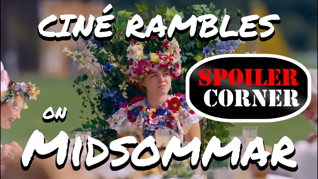 Spoiler Corner: Midsommar - YouTube