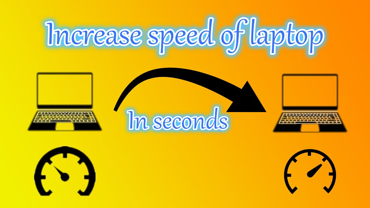 Increase speed of your laptop in seconds - YouTube