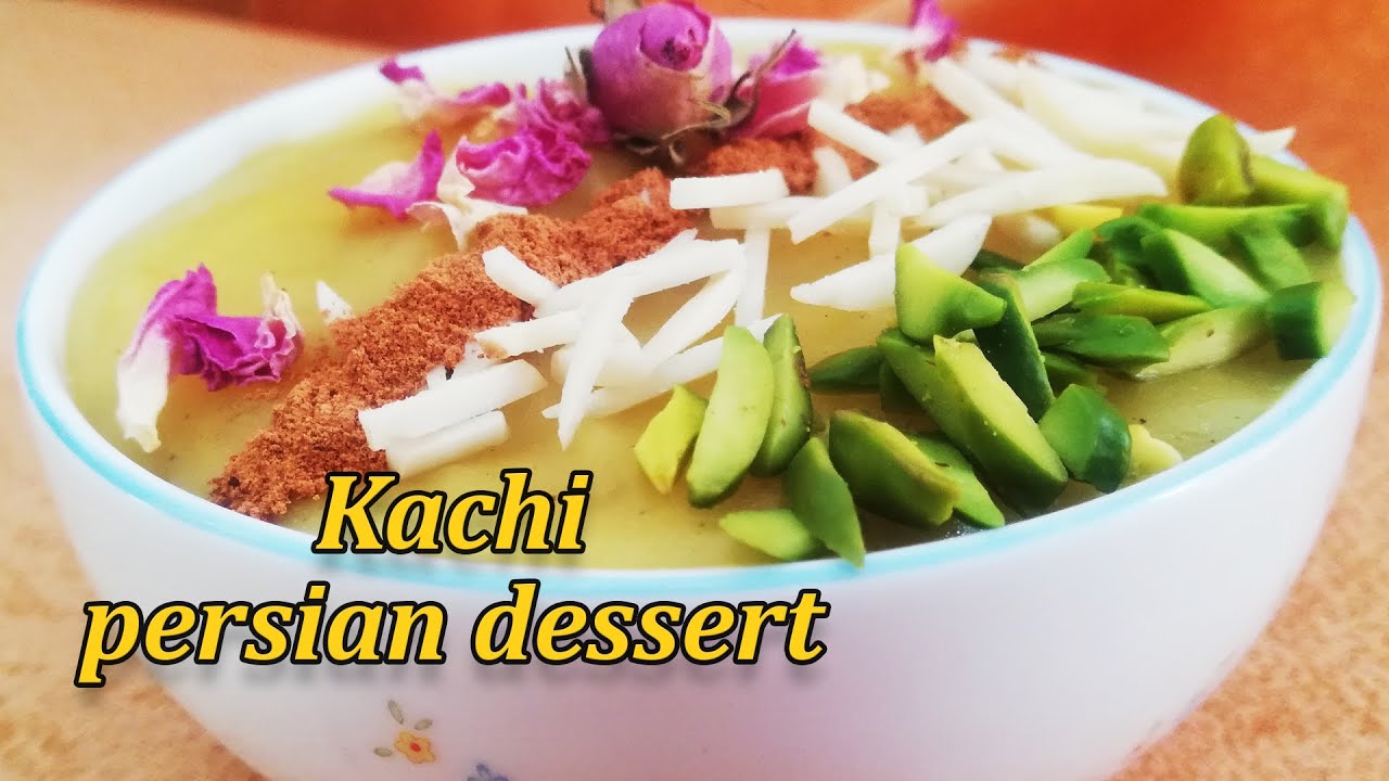 Kachi recipe | Persian Halva Pudding | Persian Dessert | Delicious Easy ...