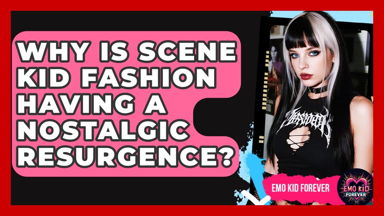 Why Is Scene Kid Fashion Having A Nostalgic Resurgence? - Emo Kid ...