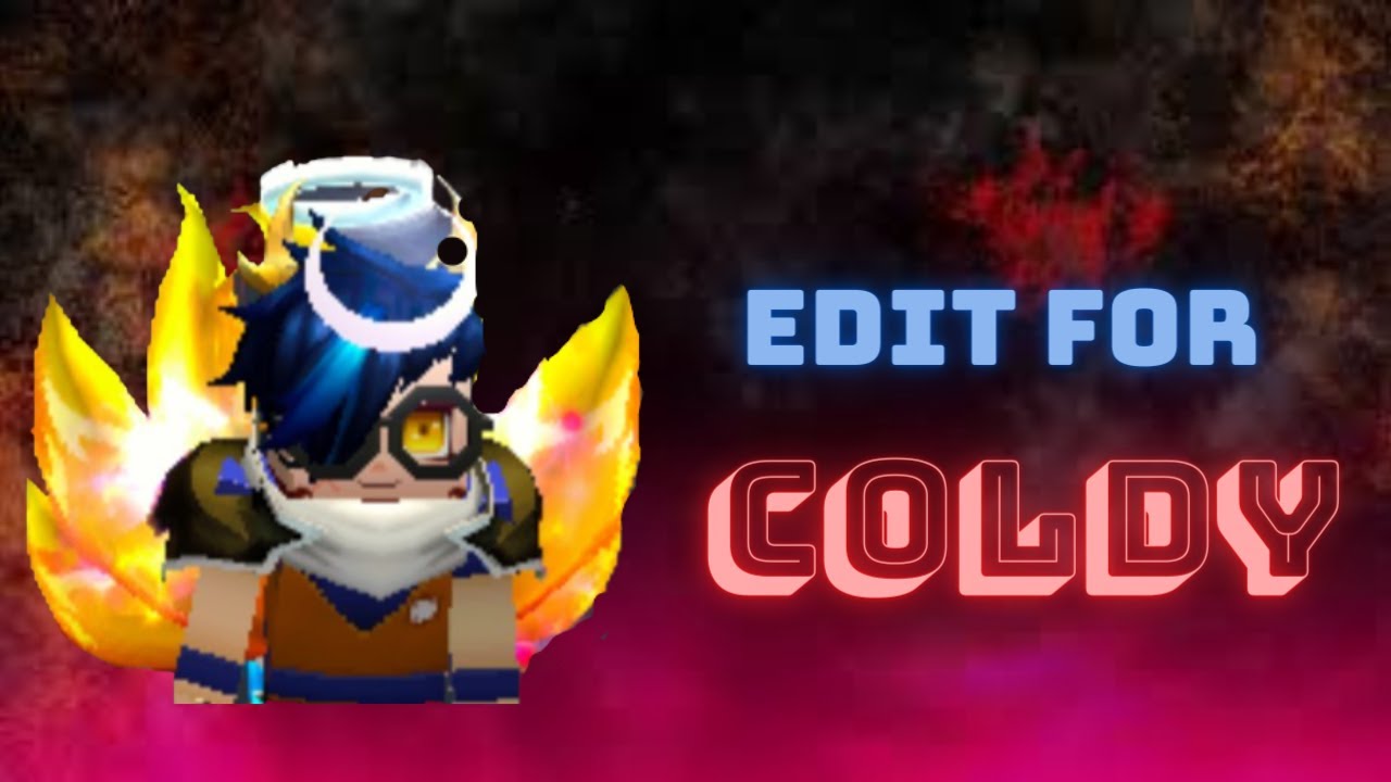 EDIT FOR @COLDY_BlockmanGO by @tuxsal || #editforcoldy - YouTube