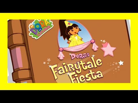 Dora the Explorer - Dora's Fairytale Fiesta Episode Game Play for ...
