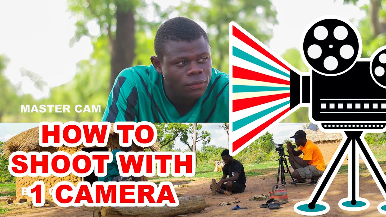How To Shoot with ONE Camera Ultimate Guide How films Are Made With One ...