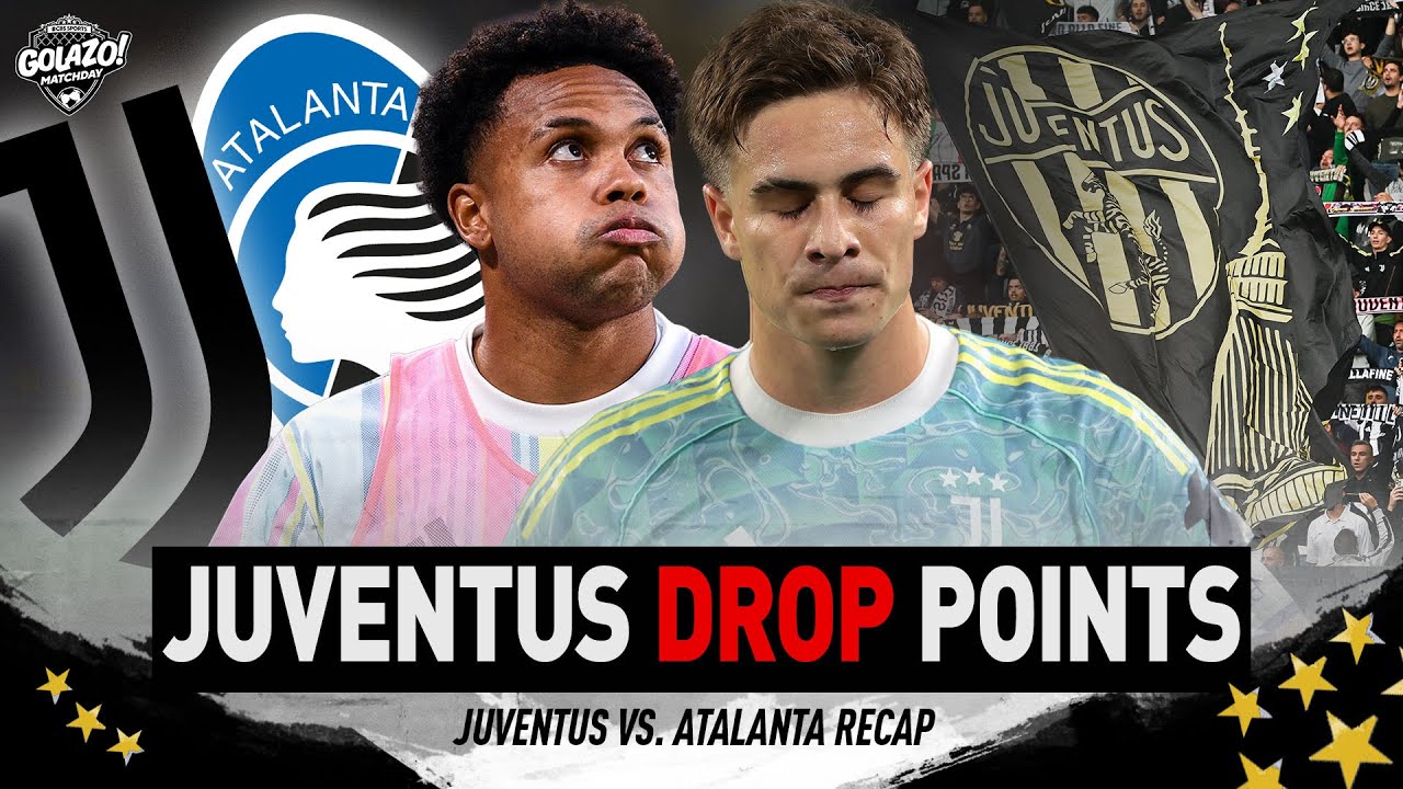Juventus vs. Atalanta Recap | Juve settle for a point, Atalanta still ...