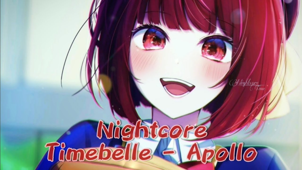 Timebelle - Apollo [Nightcore Lyrical Video] | Nightcore Time - YouTube