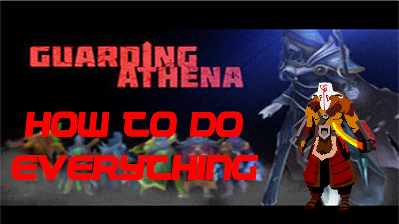 Guarding Athena 1.2.5 (Dota Arcade) HOW TO DO EVERYTHING (With all ...