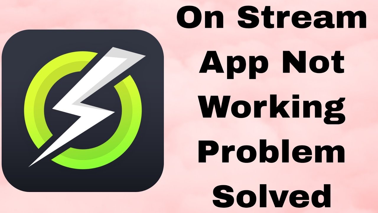 How To Fix OnStream App Not Working, Crashing, Keep Stopping or Not Loading - YouTube