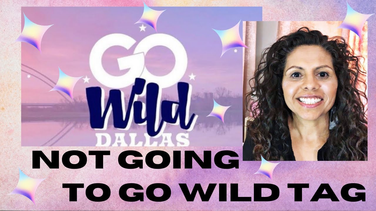 NOT GOING TO GO WILD TAG | BUT LET’S GO WILD TOGETHER ANYWAYS | Q&A ...