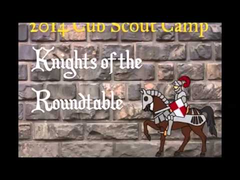 2014 Cub Scout Day Camp Knights of the Roundtable - YouTube