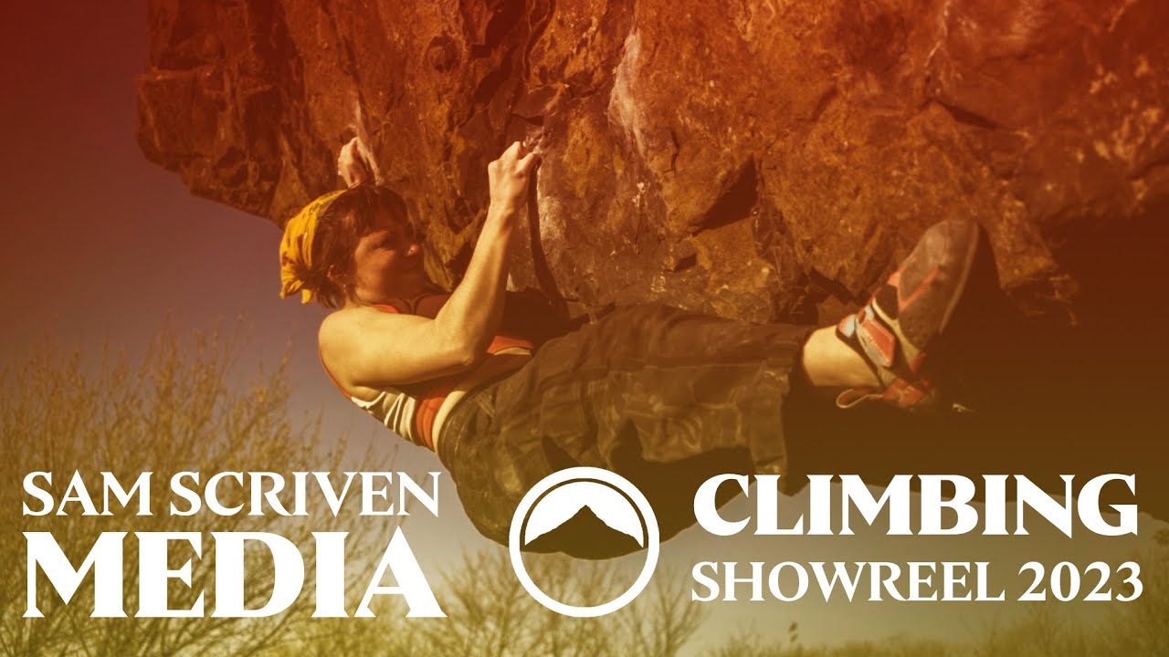 Climbing Showreel 2023 Sam Scriven Media - YouTube