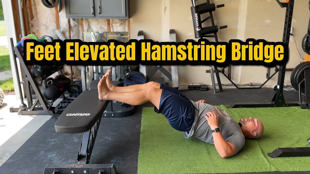 Feet Elevated Hamstring Bridge - YouTube