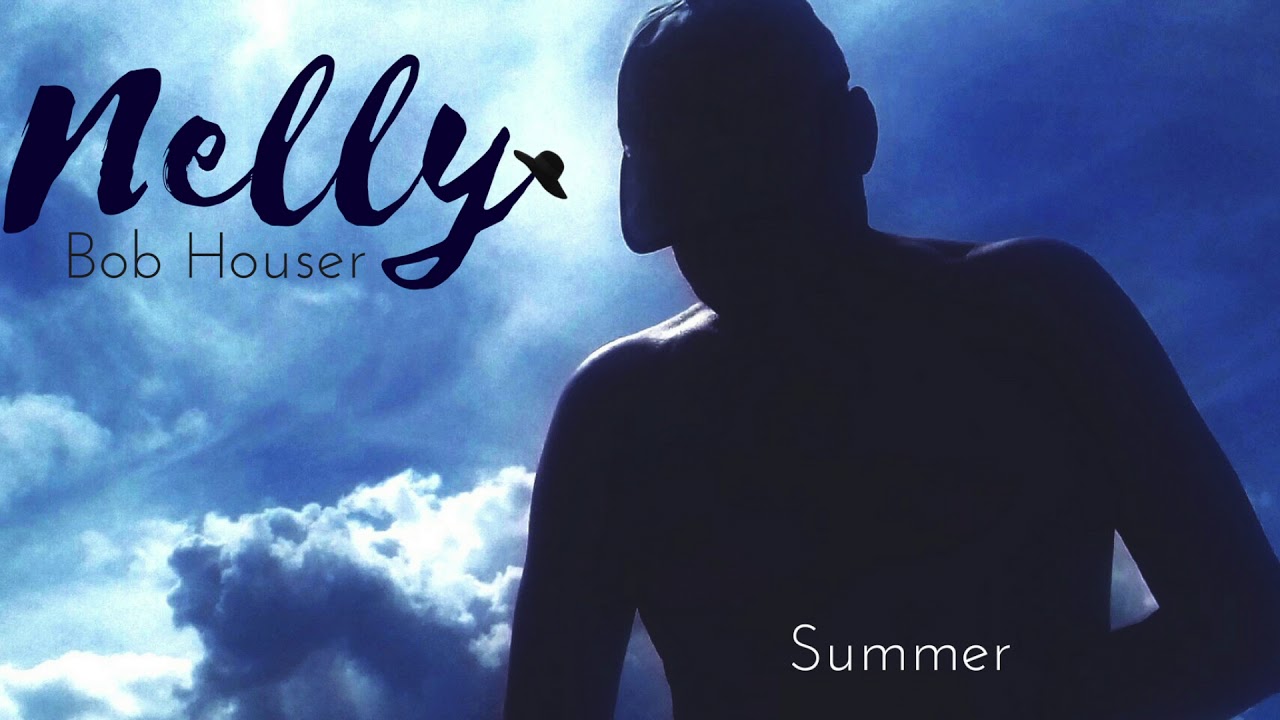 Bob Houser - Summer (Instrumental)- Album: Nelly - YouTube
