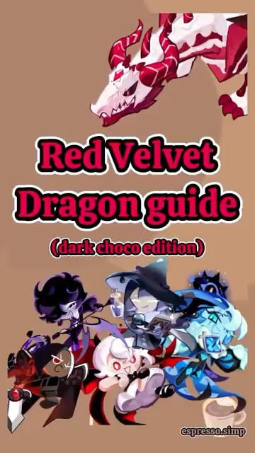 Cookie Run Kingdom! Red Velvet Dragon, Dark Chocolate guide! # ...
