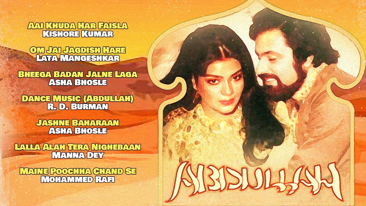 Abdullah (1980) | Kishore Kumar, Asha Bhosle, Mohammed Rafi | Audio Jukebox - YouTube
