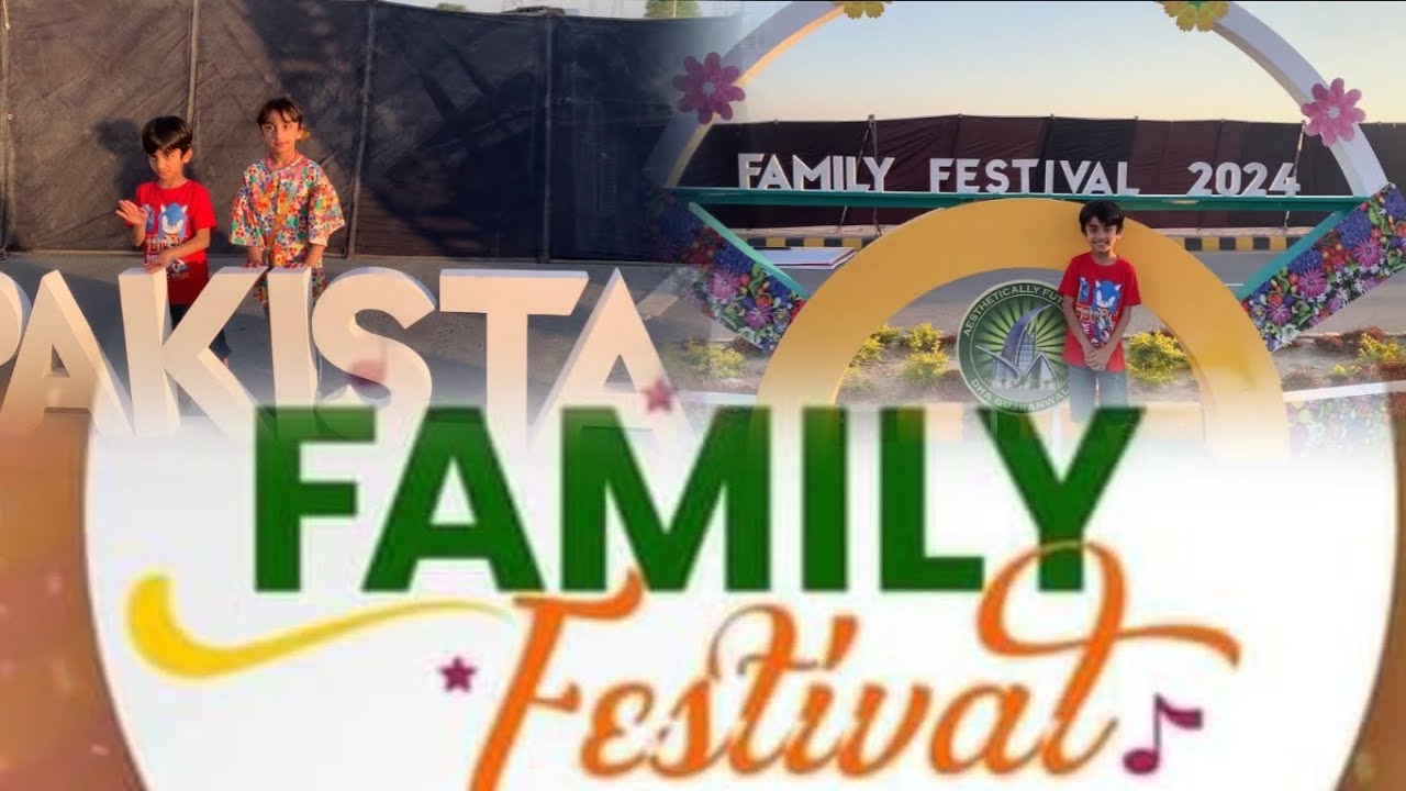 DHA Family Festival in Gujranwala Cantt | 2024 family festival ...