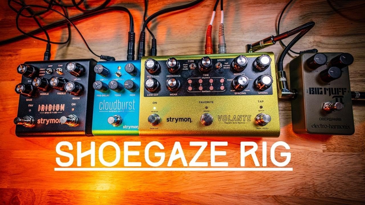 Perfect Your Shoegaze Tone with the Ultimate Rig Combo! - YouTube