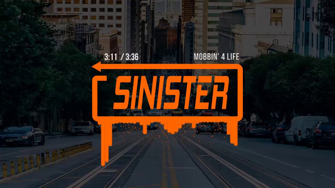 Sinister - Mobbin' 4 Life - YouTube
