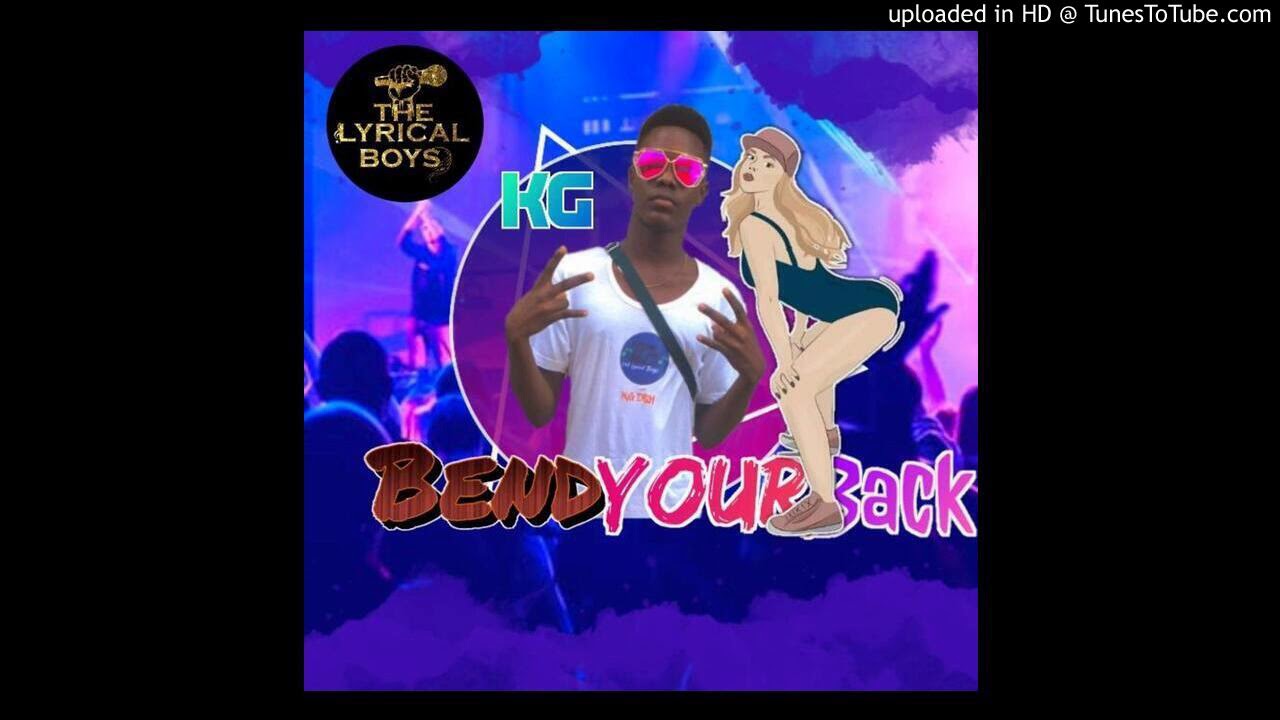 KG-BEND YOU BACK (BAD HABBITS RIDDIM) - YouTube