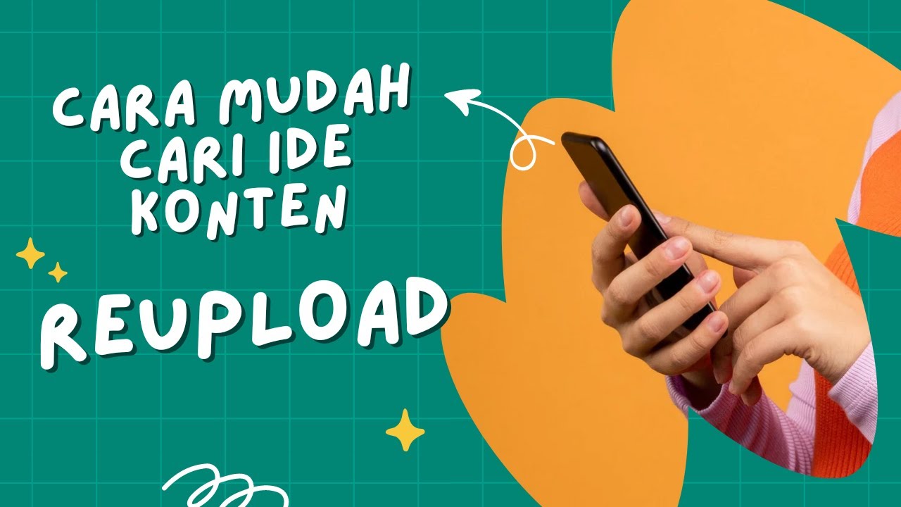 Cara mudah cari ide konten reupload untuk pemula - YouTube