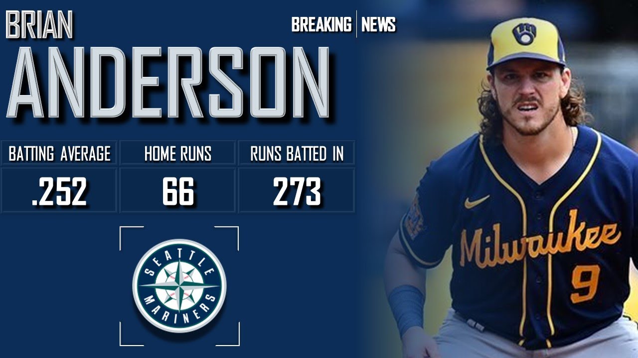 SEATTLE MARINERS: Brian Anderson ᴴᴰ - YouTube