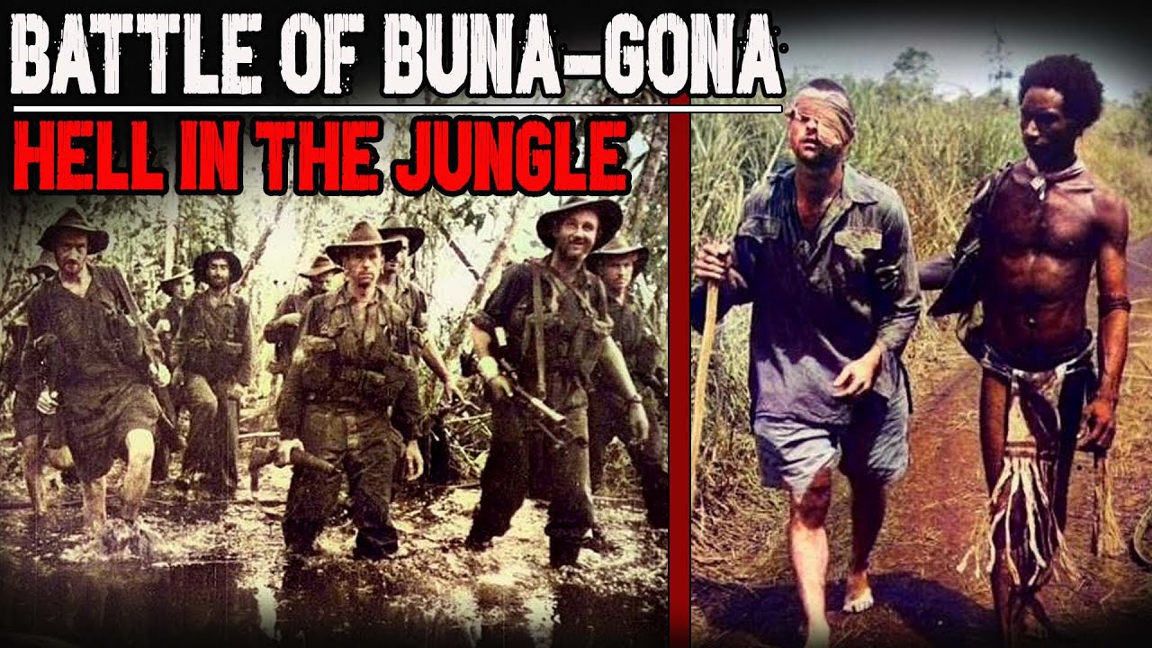 The Battle of Buna–Gona: Rare Footage from the Deadliest Jungle ...