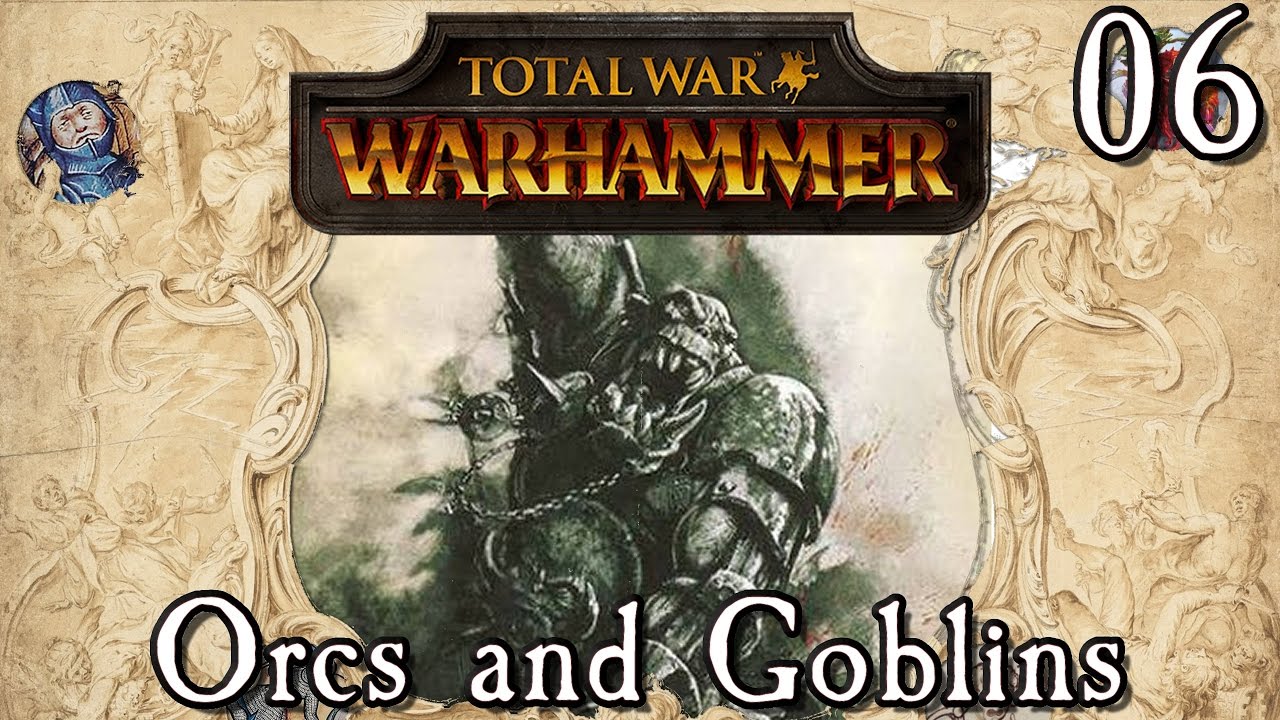 Let's Play Total War: Warhammer - Orcs and Goblins - 'Wolf Riders Win ...