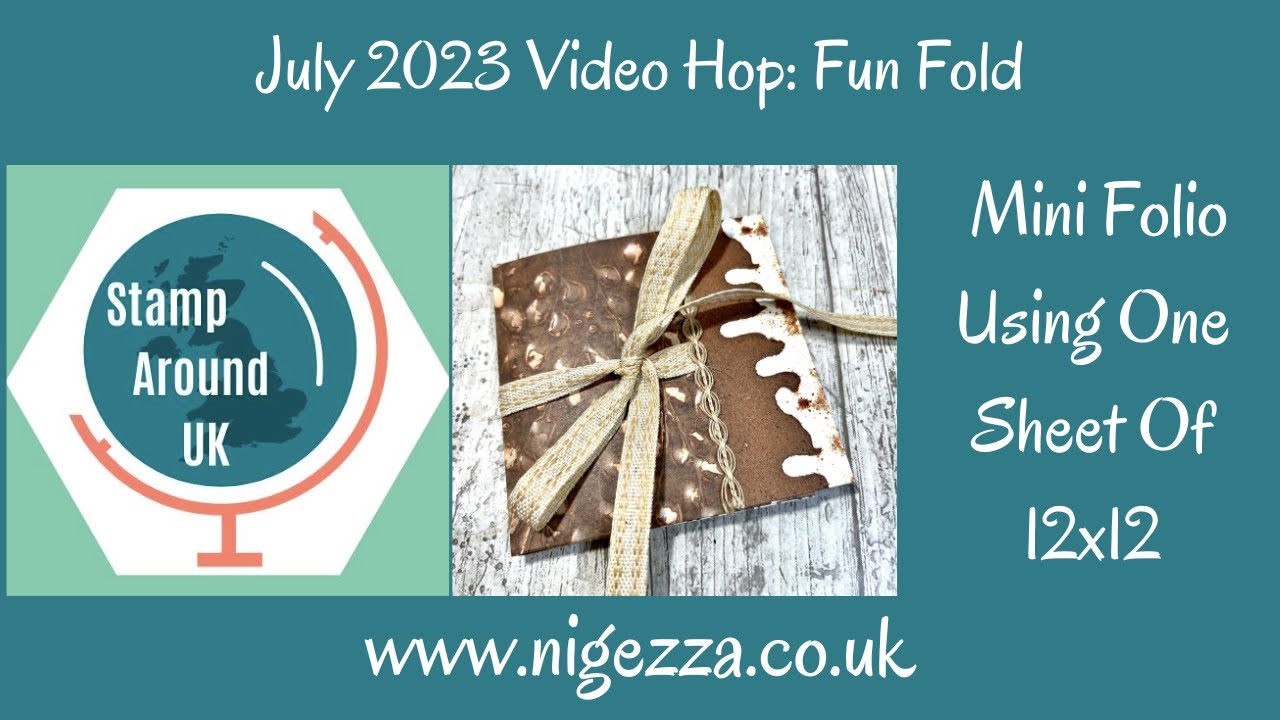 Mini Folio Using One Sheet Of 12x12 - Stamp Around Uk Video Hop - YouTube