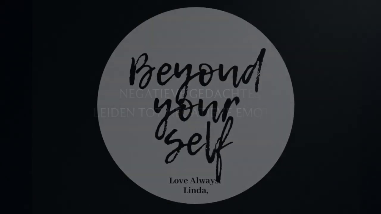 Beyond Your Self - YouTube